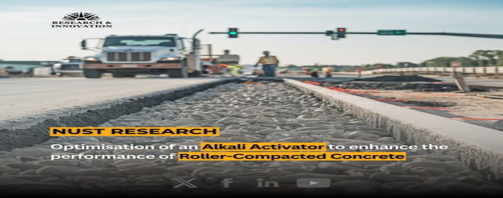 NUST Researchers Develop Eco-Friendly Roller-Compacted Concrete to Reduce Greenhouse Gas ...